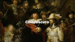 Rembrandt’s The Night Watch: History, Meaning, and Mystery